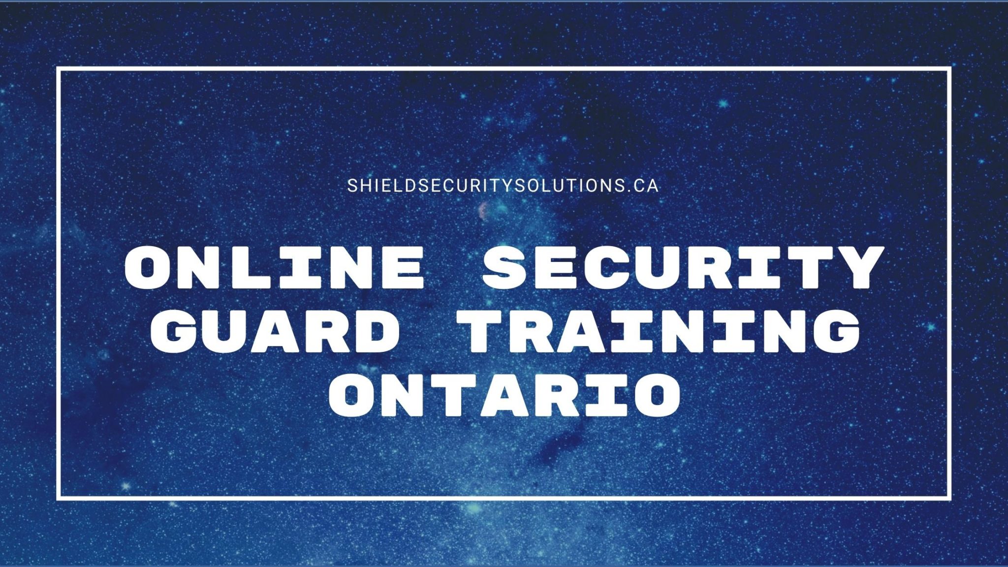 Online Security Guard Trains - OHL Mag